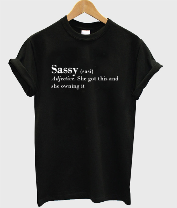 Sassy Definition T Shirt sassy-definition-t-shirt