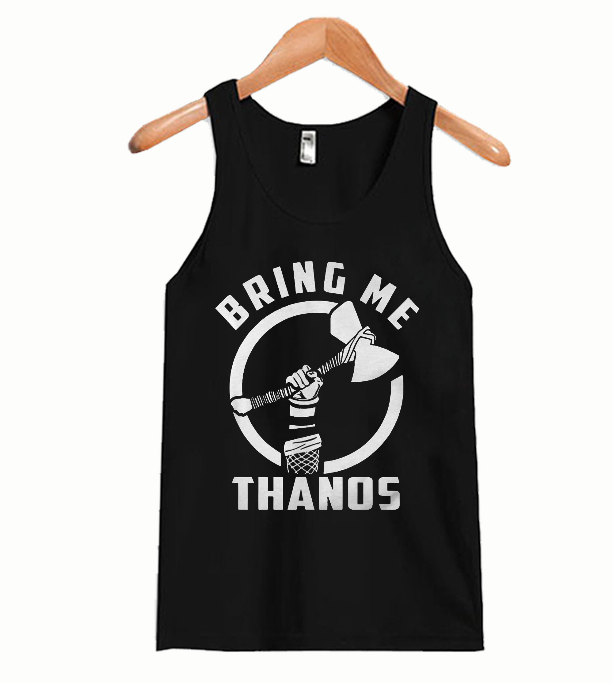 Thor Stormbreaker Bring Me Thanos Tank Top